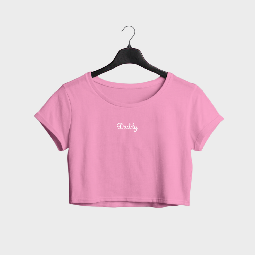 Daddy Crop Top – Nastee co